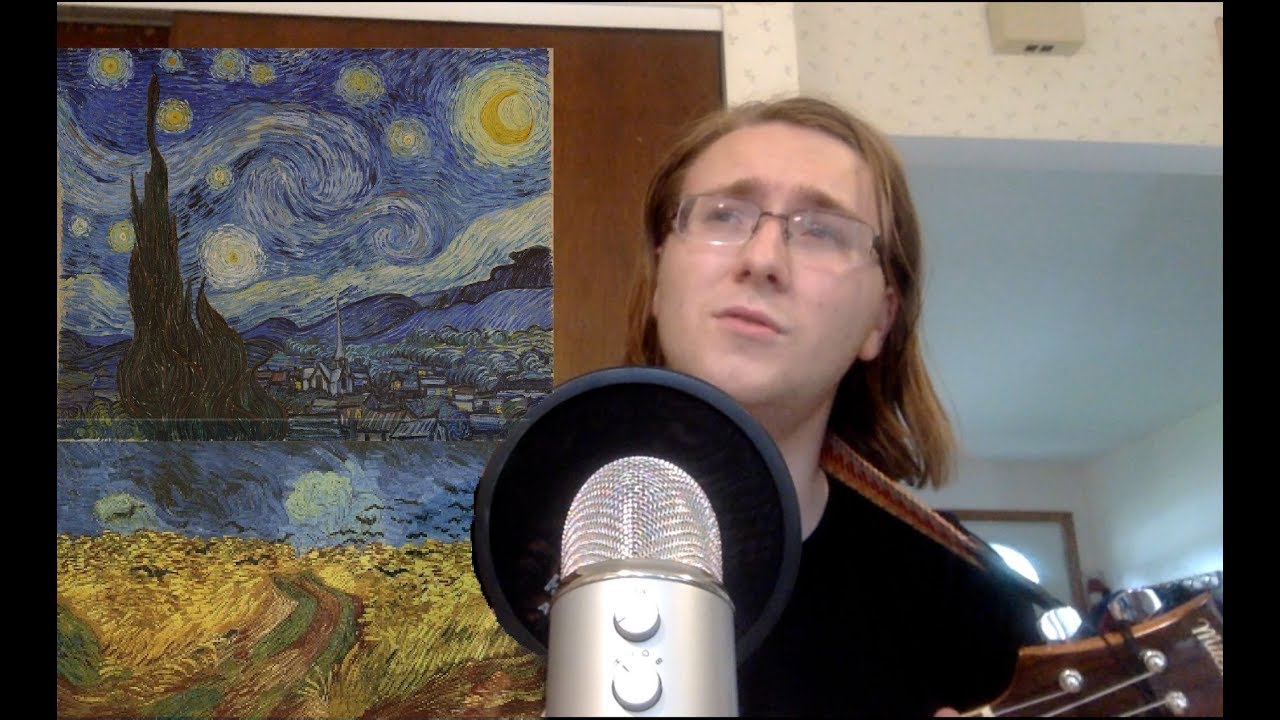 Vincent(Starry Starry Night): Originally by Don McLean - YouTube