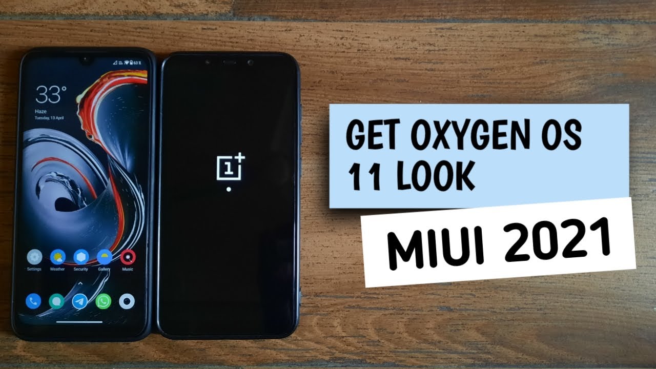 Get Oxygen OS 11 Look for any Miui Device | Oxygen OS Boot Animation ...