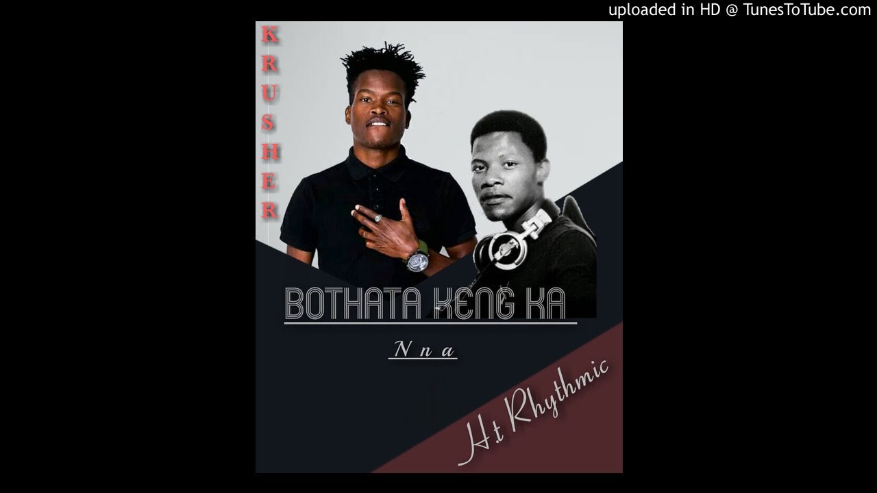 02-Bothata Keng Ka Nna(Original Mix). - YouTube