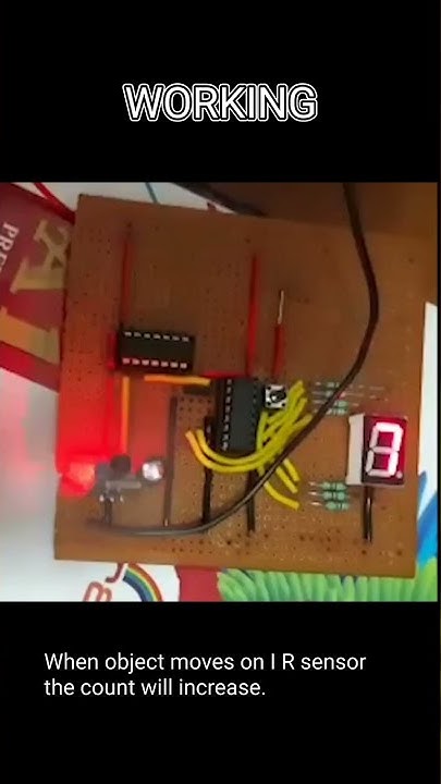 OBJECT COUNTER USING IR SENSOR || DIGITAL ELECTRONICS PROJECT ||SIMPLE ...