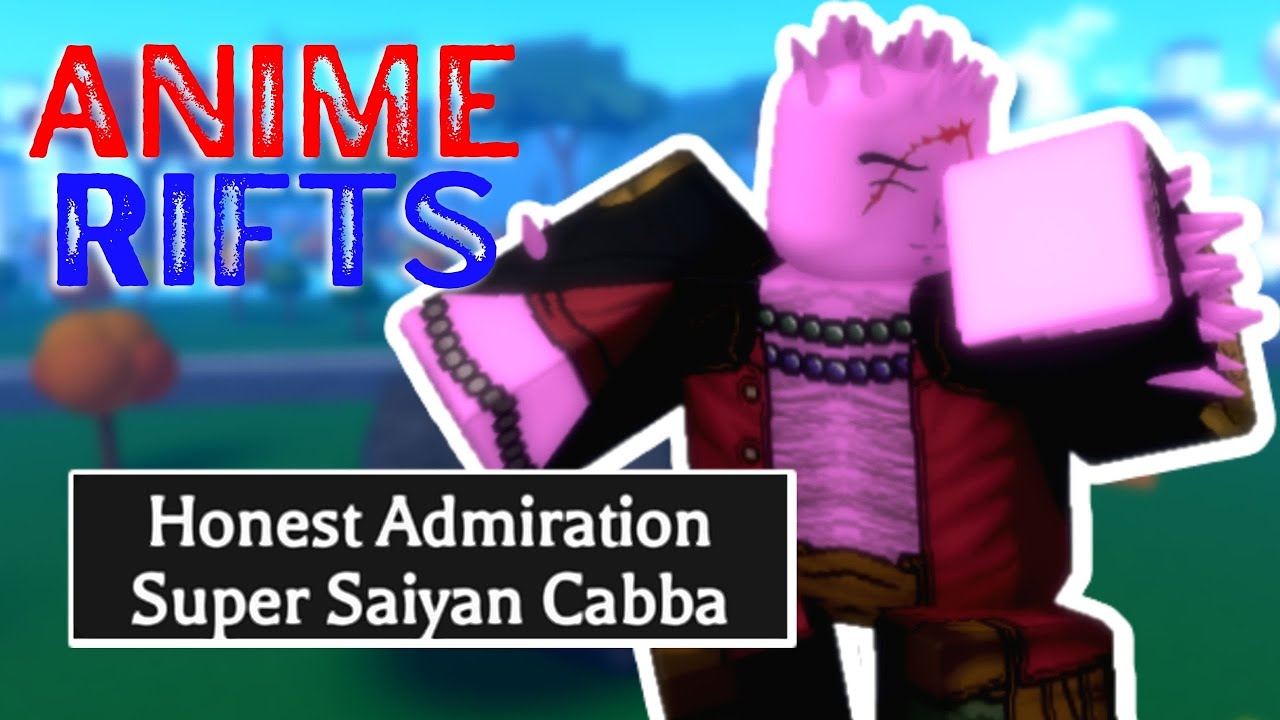 HONEST ADMIRATION SUPER SAIYAN CABBA (HASSC) | Roblox Anime Rifts - YouTube