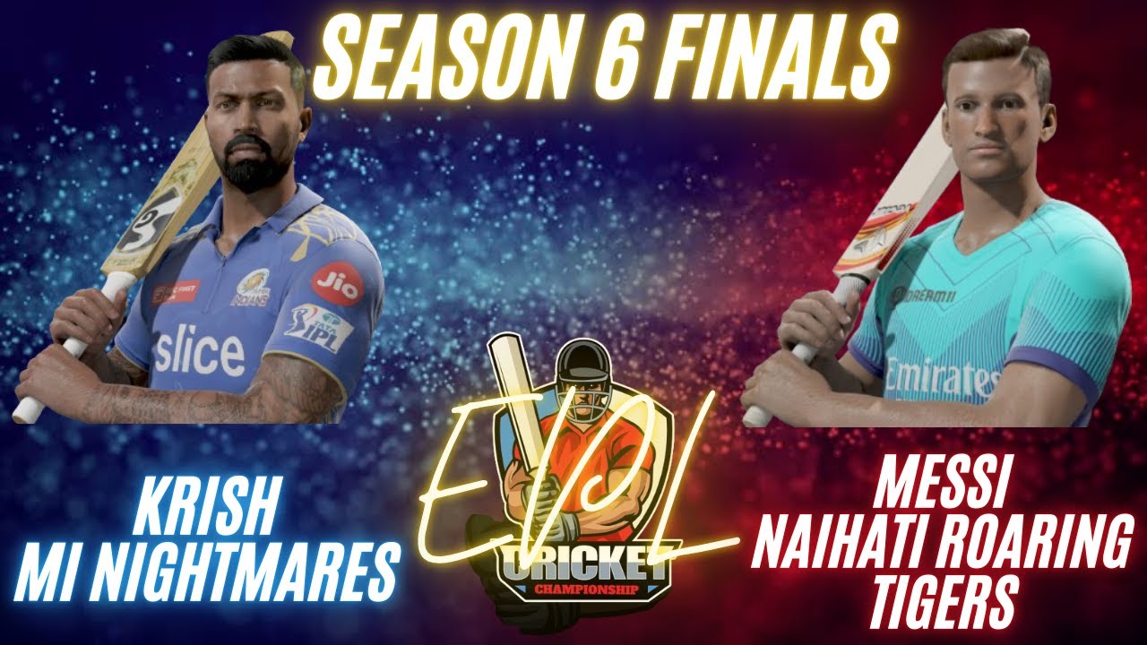 EPL SEASON 6 - FINALS - MI VS NRT - KRISH VS MESSI - YouTube