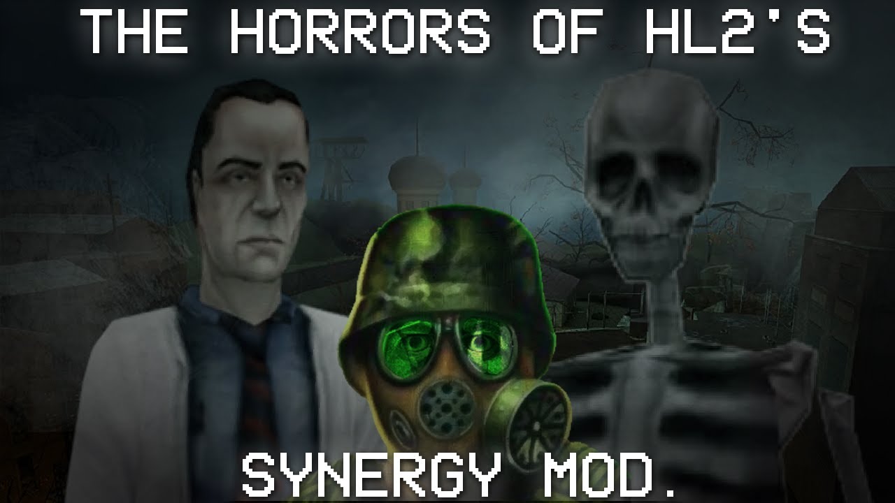 The Horrors of Half Life 2's Synergy Mod | Part 1 - YouTube