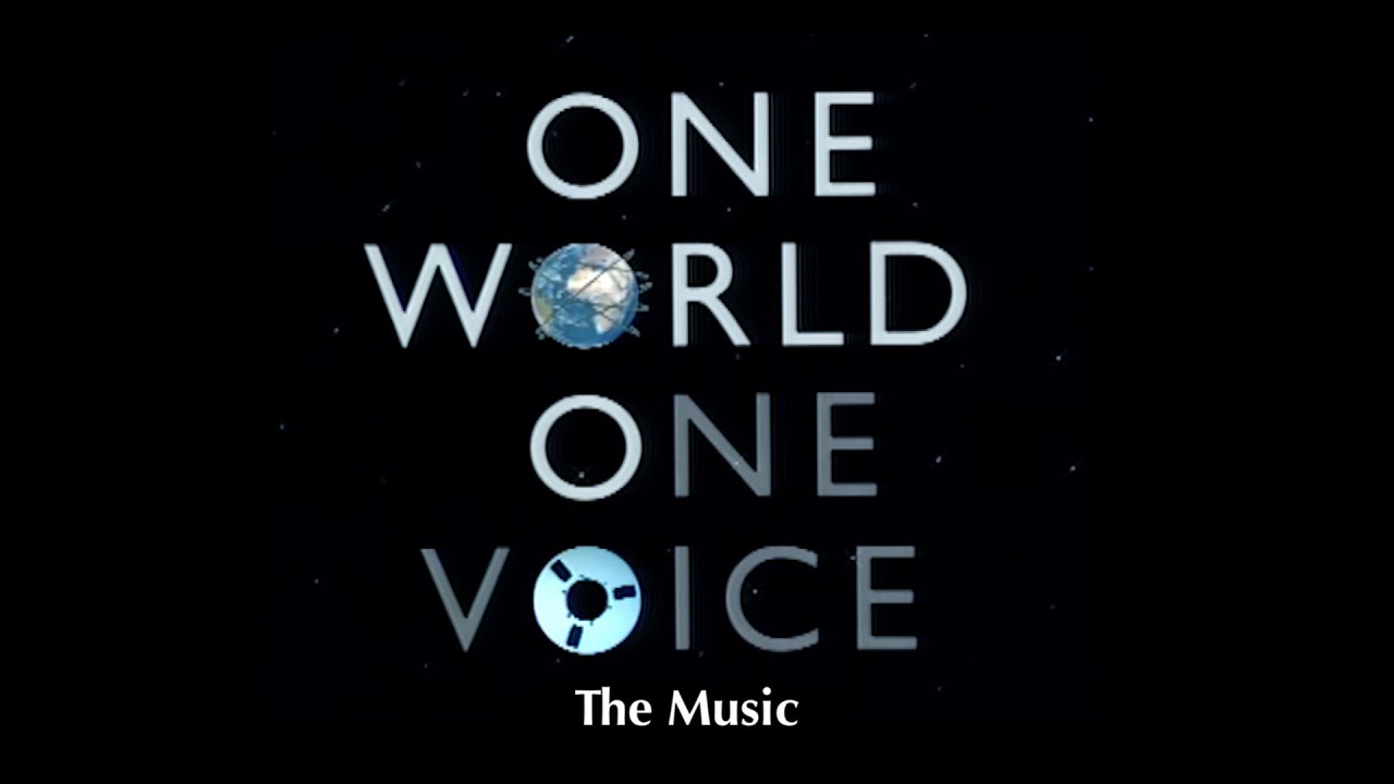 'One World One Voice' - YouTube
