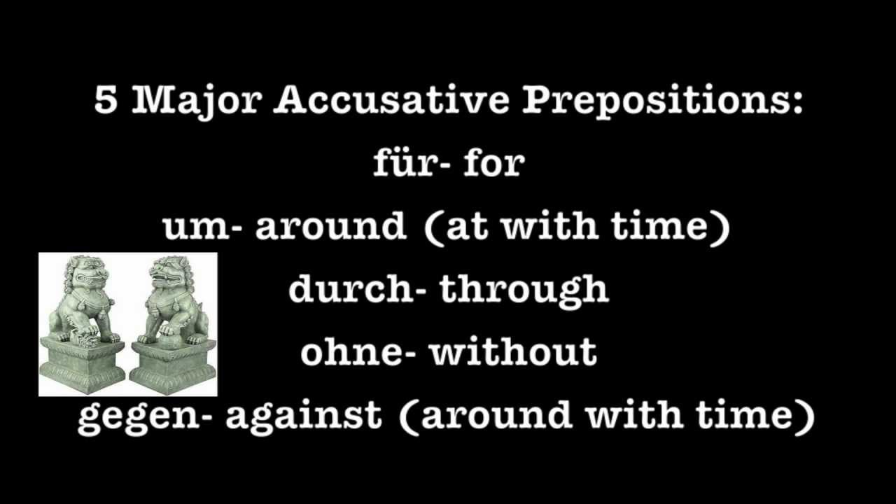 German Accusative Prepositions - Deutsch lernen - YouTube