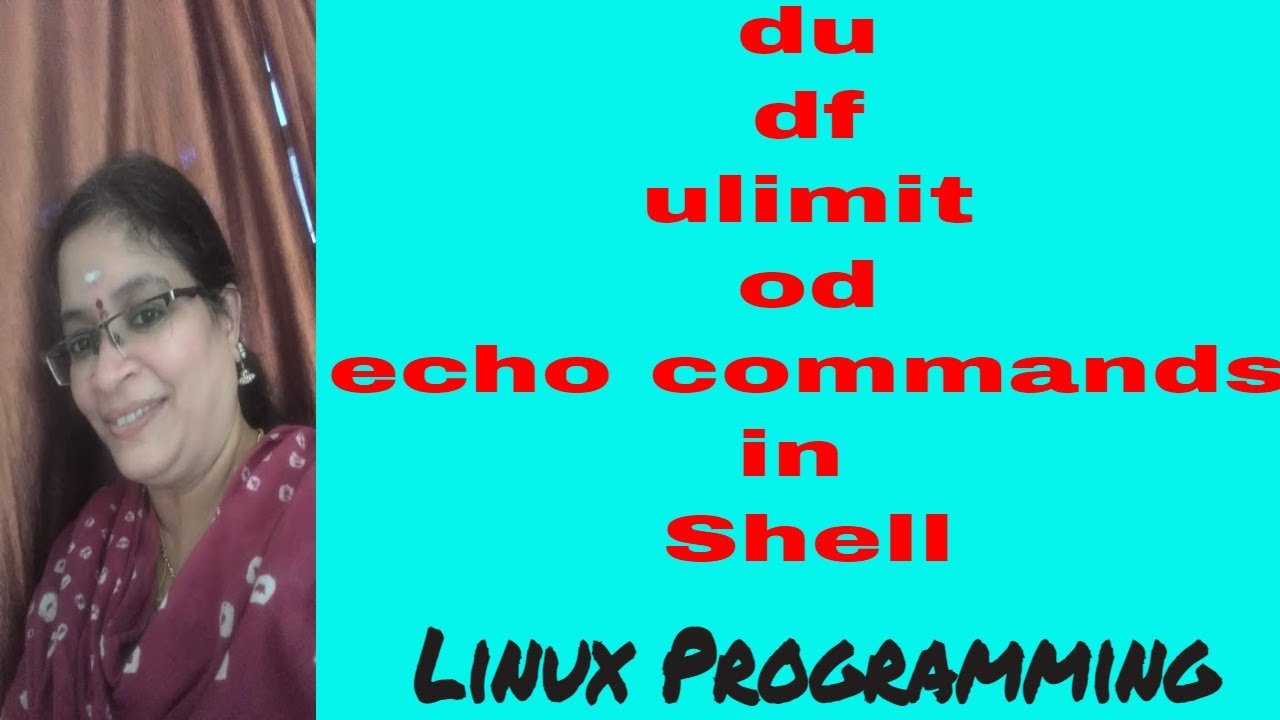 du,df,ulimit,od,echo,stty,telnet,rlogin,ftp,mount,unmount commands in Shell | Linux Programming ...
