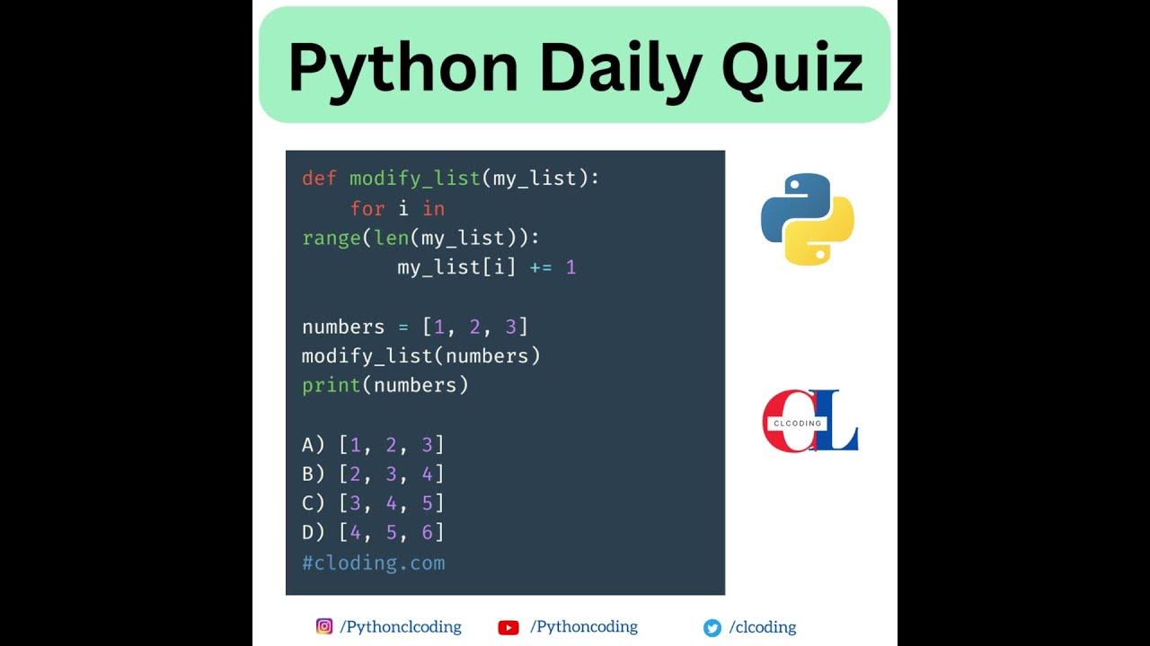 What Is The Output Of The Following Python Code Coding Python Pythonquiz Youtube 