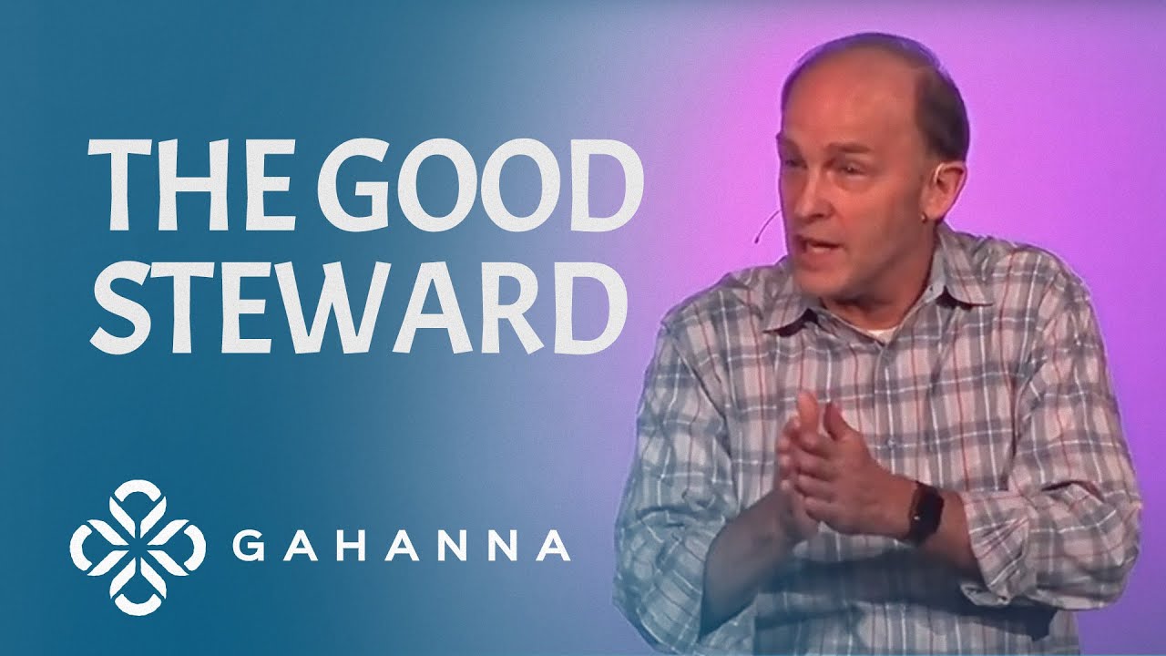 The Good Steward - YouTube