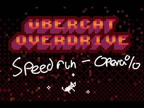 Ubercat Overdrive | Opera% Speedrun 2:48.87 - YouTube