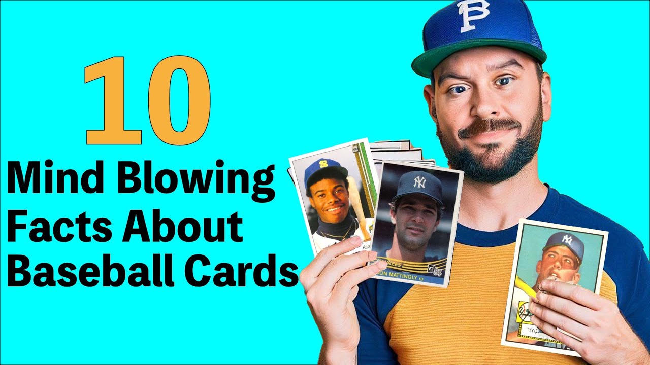 10 MIND BLOWING Facts about Baseball Cards! - YouTube