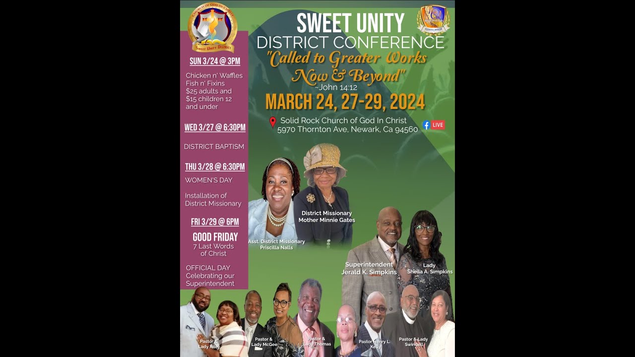 Sweet Unity District Conference 3 27 2024 - YouTube
