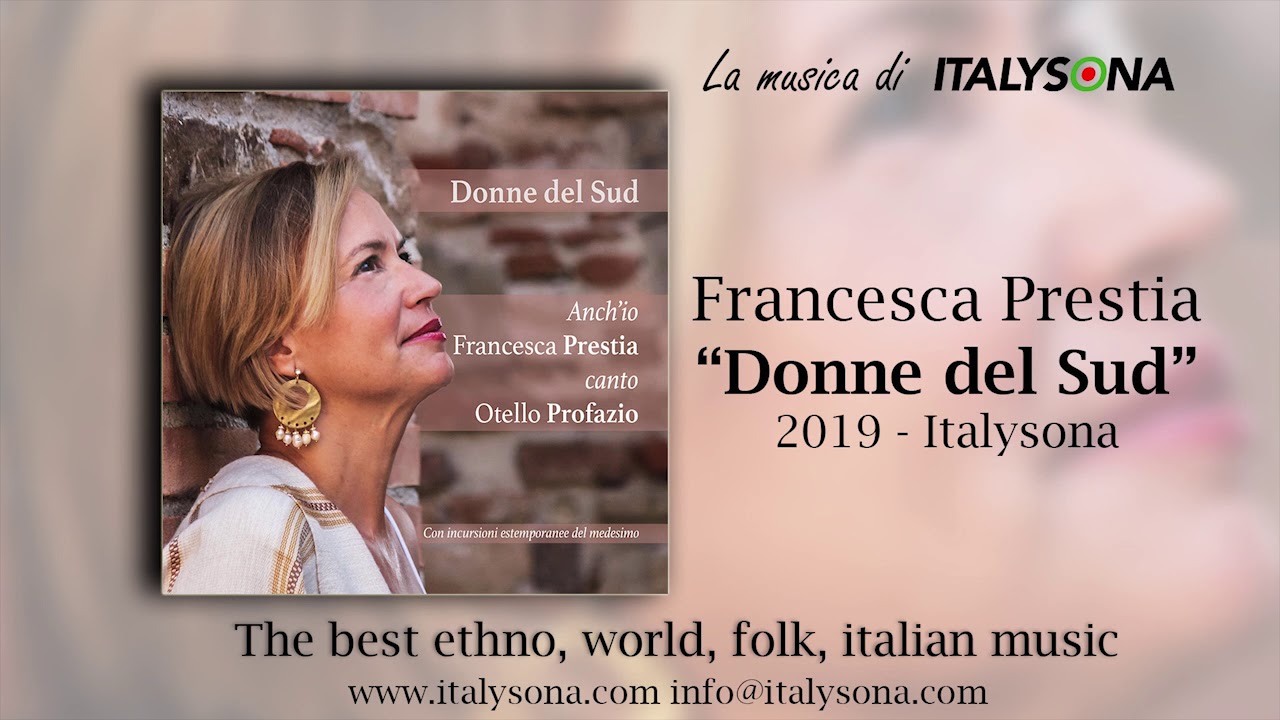Francesca Prestia "Donne del Sud" full album - YouTube