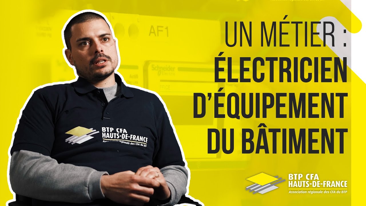 Un métier : électricien d'équipement du bâtiment - YouTube