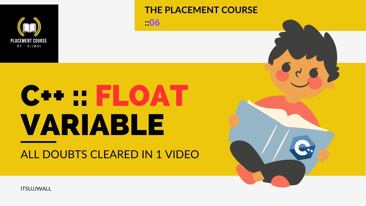 Everything About Float Datatype In C Float In Cpp The Placement 9814