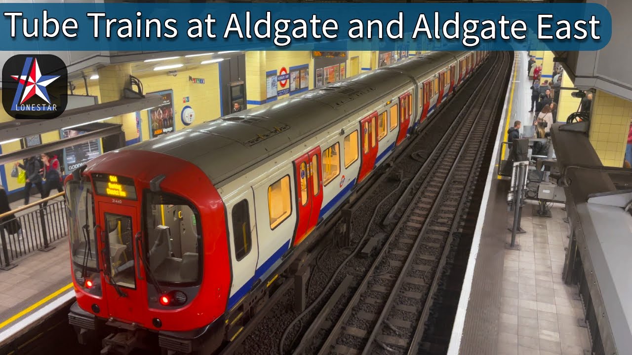 London Tube Trains at Aldgate and Aldgate East | District, H&S, Circle ...