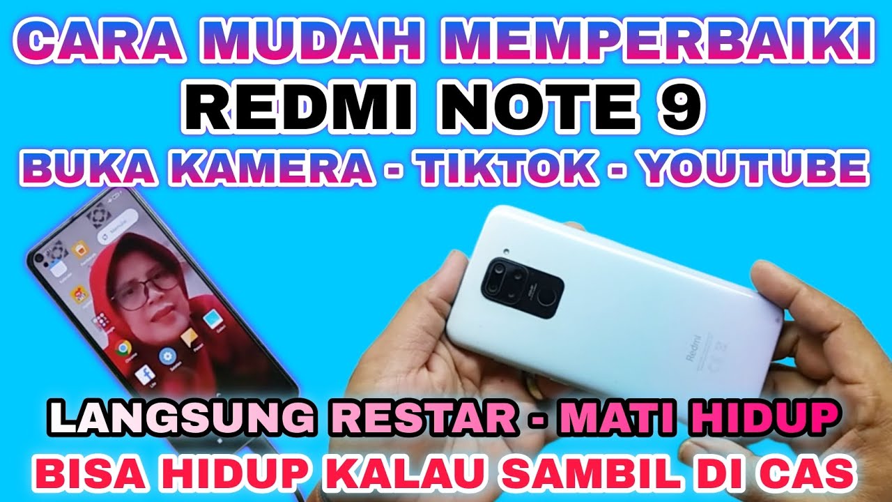 REDMI NOTE 9 BUKA KAMERA TIKTOK YOUTUBE FACEBOOK MATI RESTAR || FIX ...