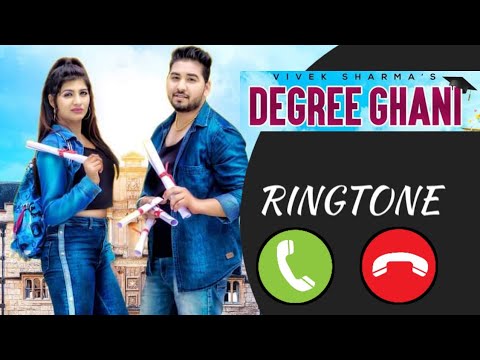 Degree Ghani ( RINGTONE )| Vivek Sharma & Sonika Singh | New Haryanvi ...