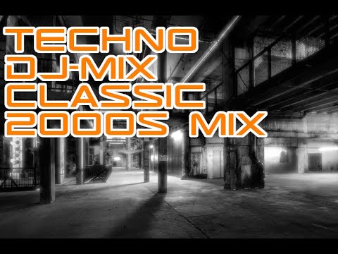 CLASSIC TECHNO DJ MIX 2000S【オリジナルクラシック テクノMIX】 - YouTube