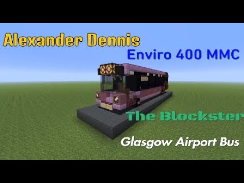 Minecraft Alexander Dennis Enviro 400 MMC Glasgow Tutorial - YouTube