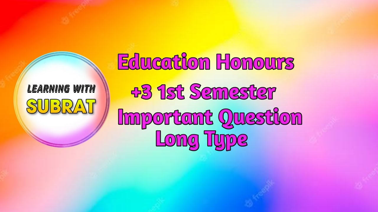 Education Questions | +3 1st semester Questions | Important Questions ...