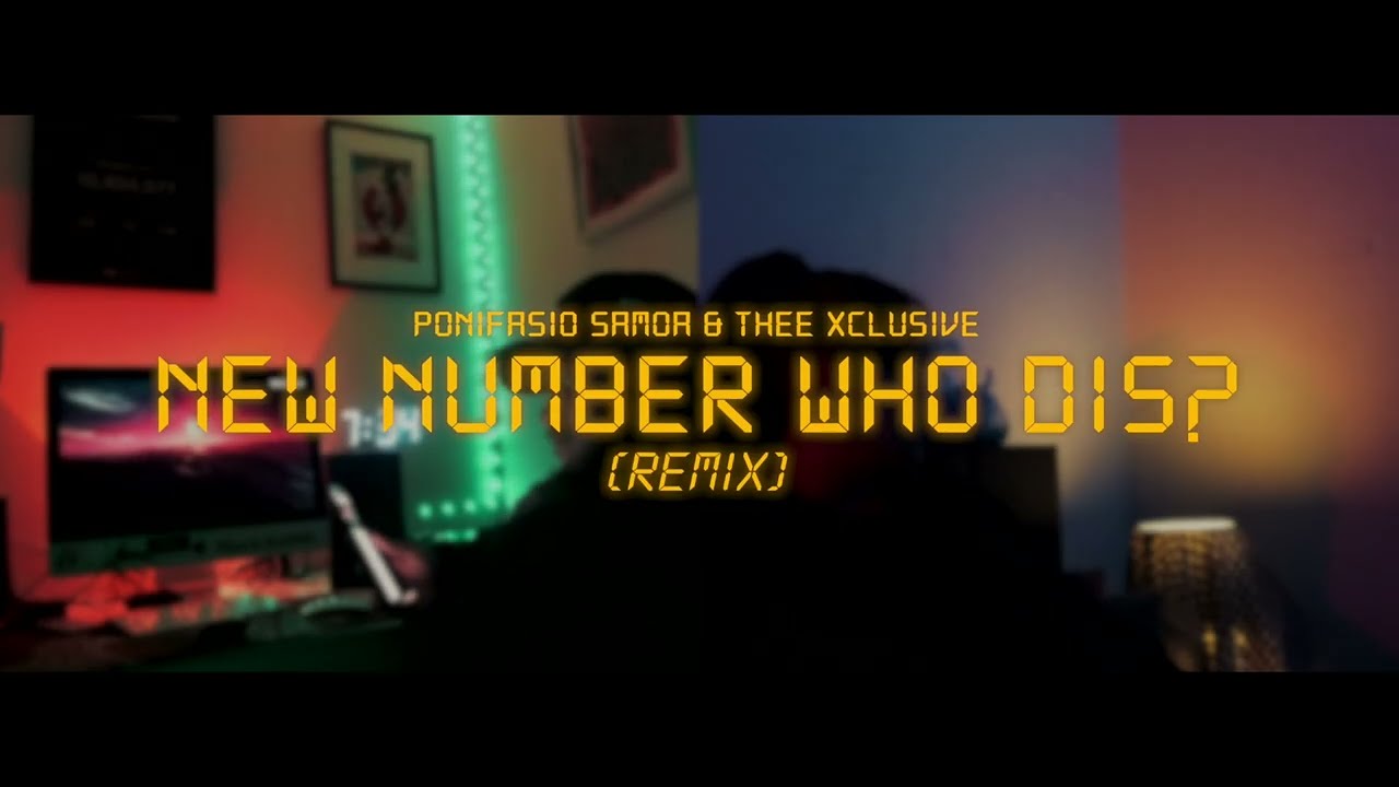 Ponifasio Samoa, Thee Xclusive - New Number Who Dis? Remix (Official ...