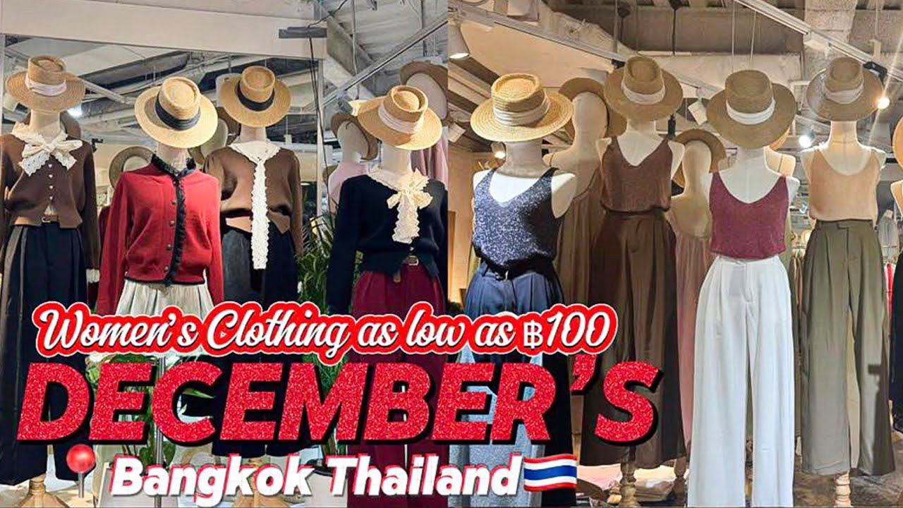 BANGKOK THAILAND SHOPPING: DECEMBER’S CLOTHING STORE | Affordable Women ...