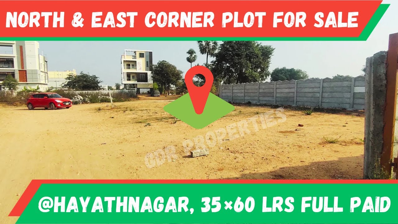 North, East Corner & Semi Commercial Plot for sale @Hayathnagar ...