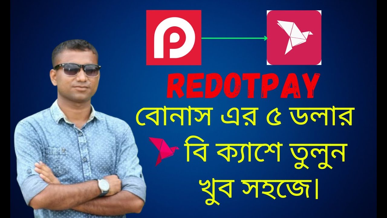 How to Use RedotPay Free 5$ |Redotpay 5$ Bonus Withdrawal Bkash 💲l Freelancer Imran Tech - YouTube