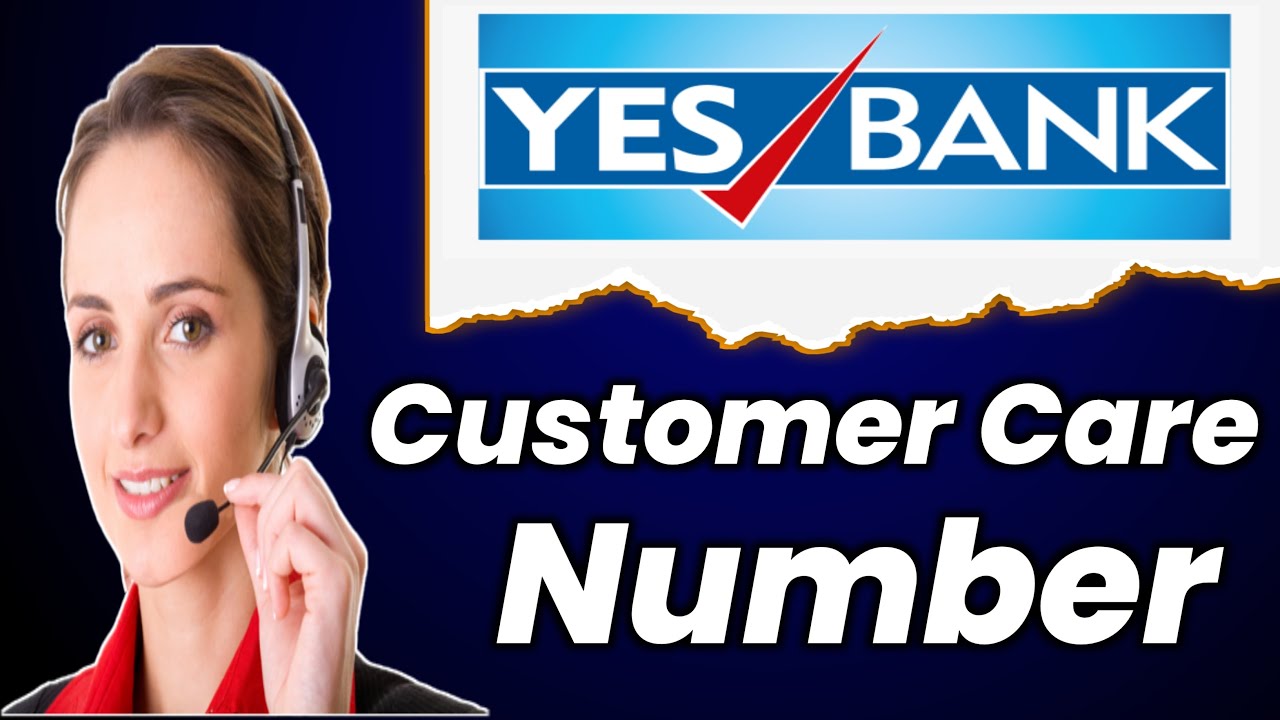 YES Bank customer care number | YES customer care number - YouTube