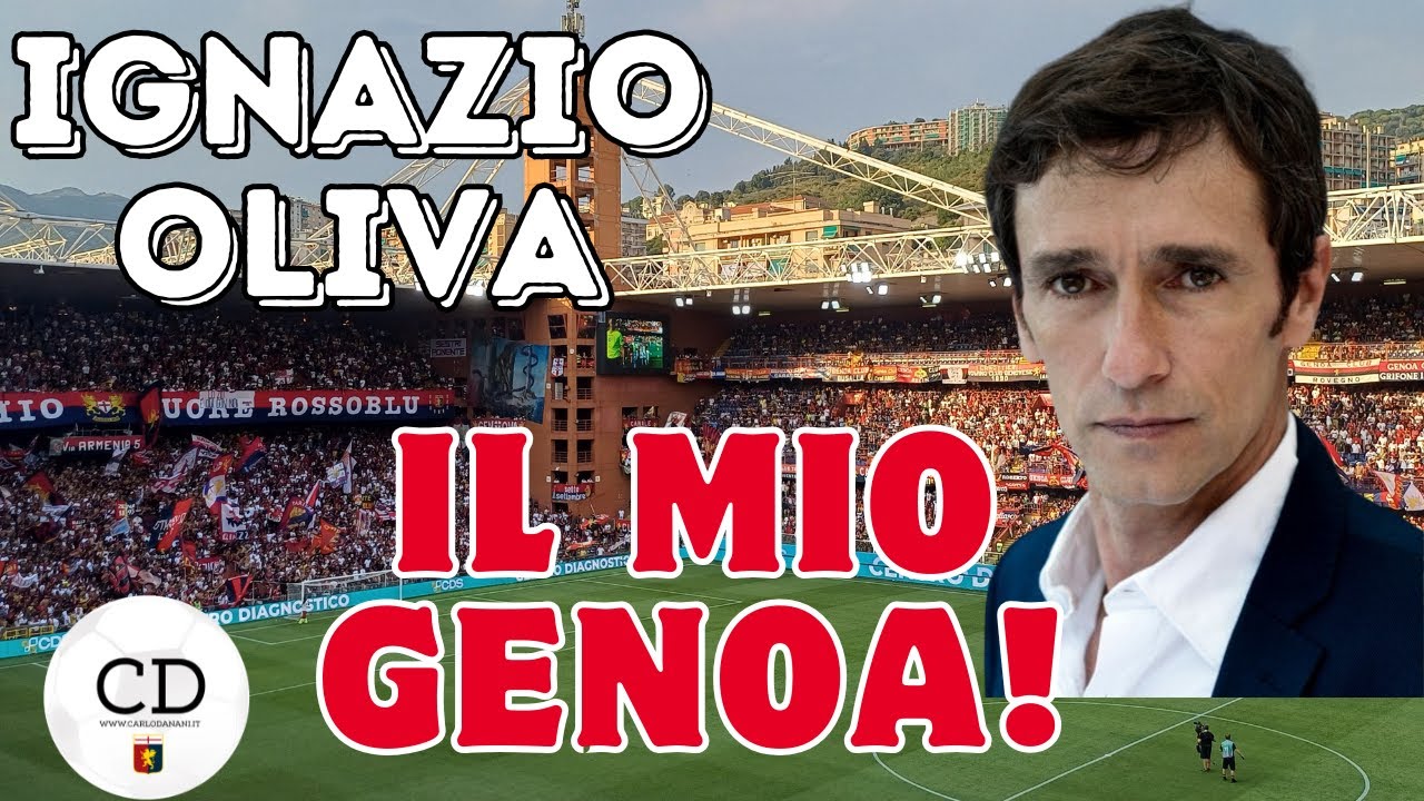 IGNAZIO OLIVA: vi spiego il mio GENOA! Il momento del GRIFONE nei ...
