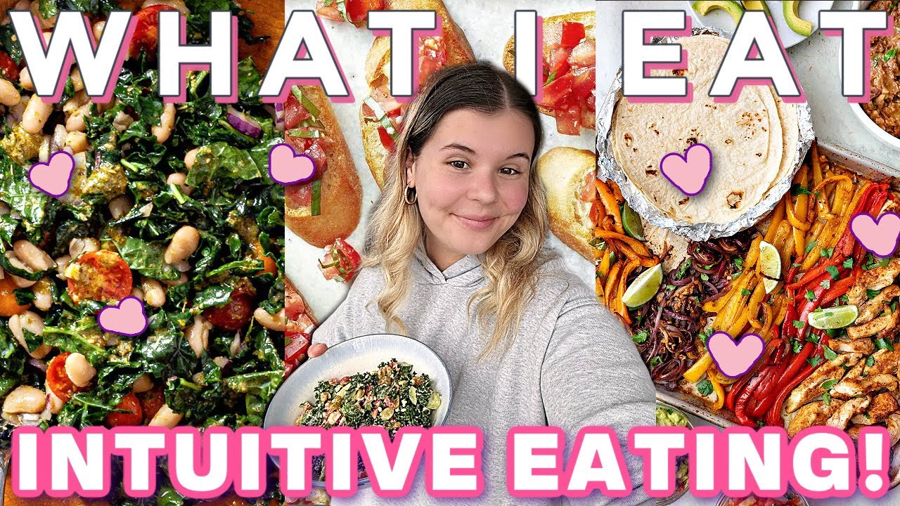 WHAT I EAT WHILE INTUITIVE EATING // tired of diet culture rant - YouTube