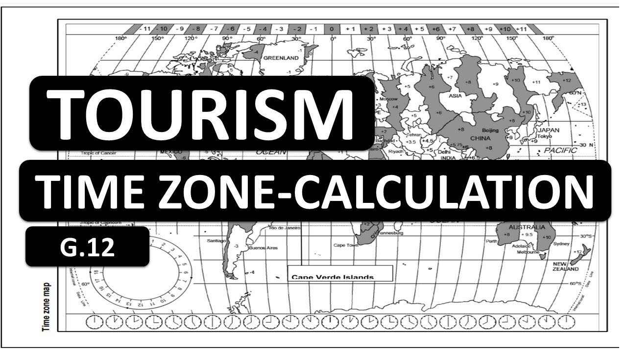 TOURISM TIME ZONE CALCULTIONS GRADE 12 FINE NOVEMBER TOURISM GRADE 12 ...