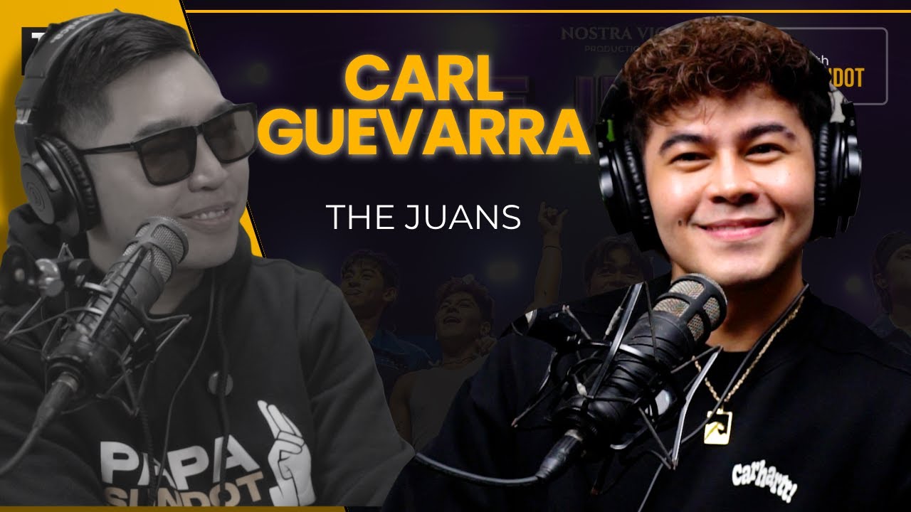 CARL GUEVARRA | The Juans | TWPS EP 43 - YouTube