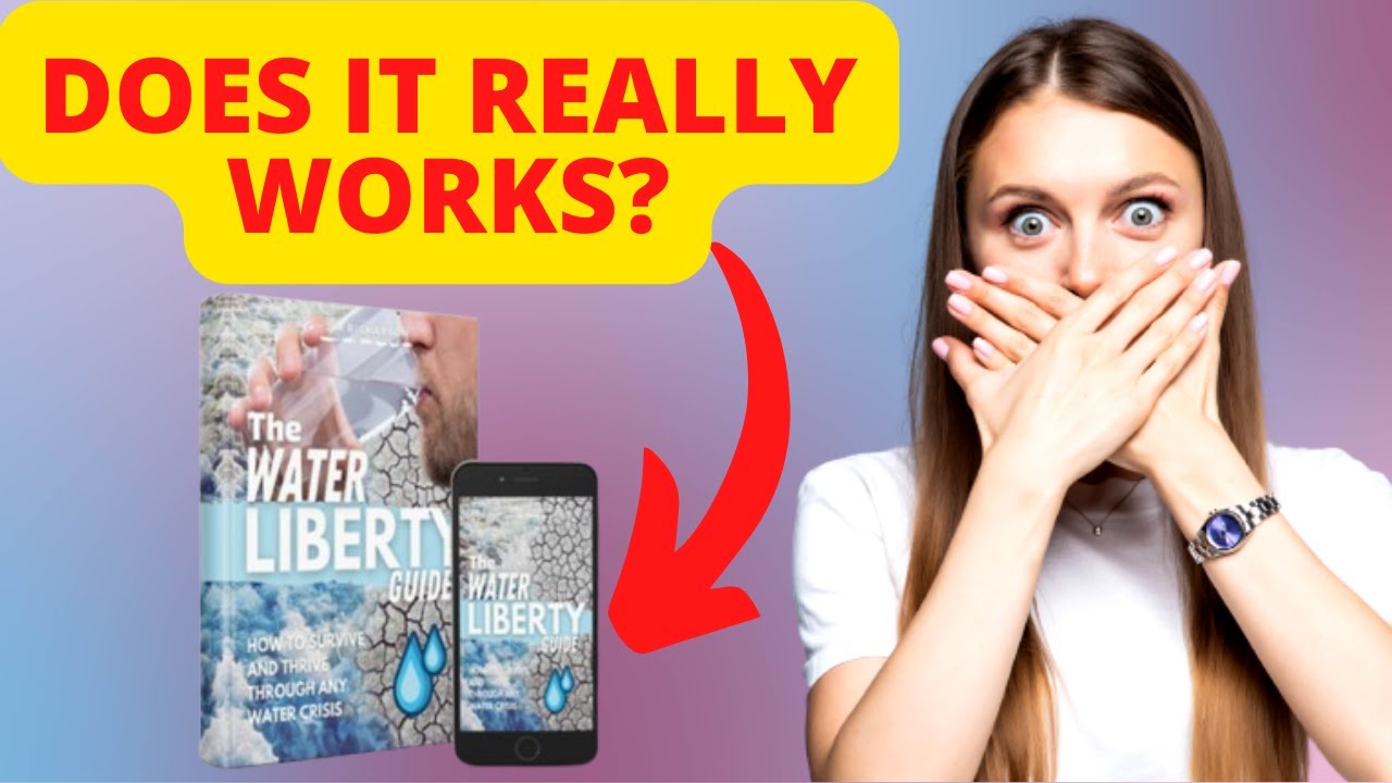 Water Liberty Guide review - does Water Liberty Guide really works ...