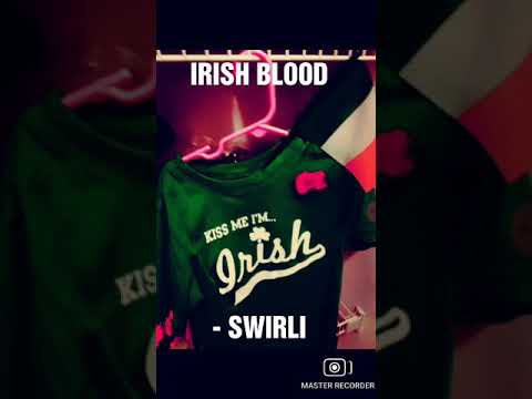 SWIRLI - Irish Blood💚 (Official Audio)