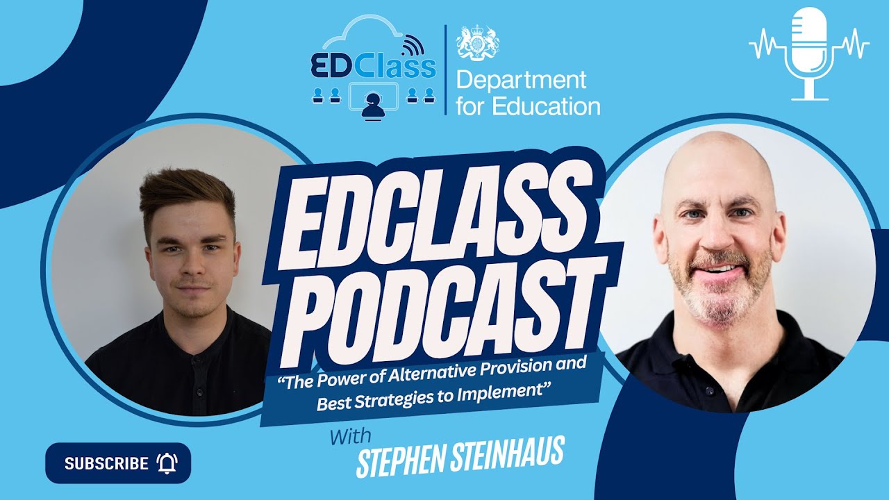 Podcast: The Power of Alternative Provision and Best Strategies to ...