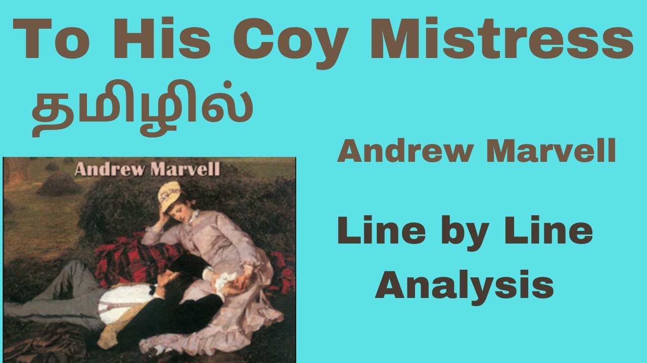 To his Coy Mistress by Andrew Marvell. - YouTube