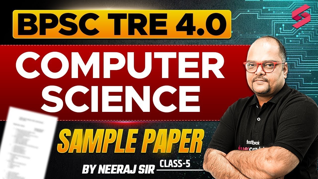 BPSC TRE 4.0/Bihar STET 2025 | BPSC TRE 4.0/Bihar STET Computer Science ...