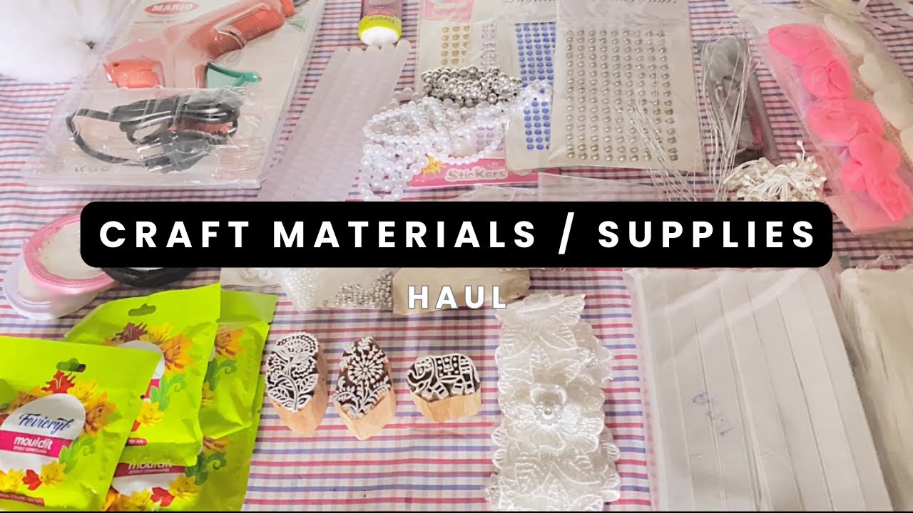 Huge Craft Materials / Supplies Haul - YouTube