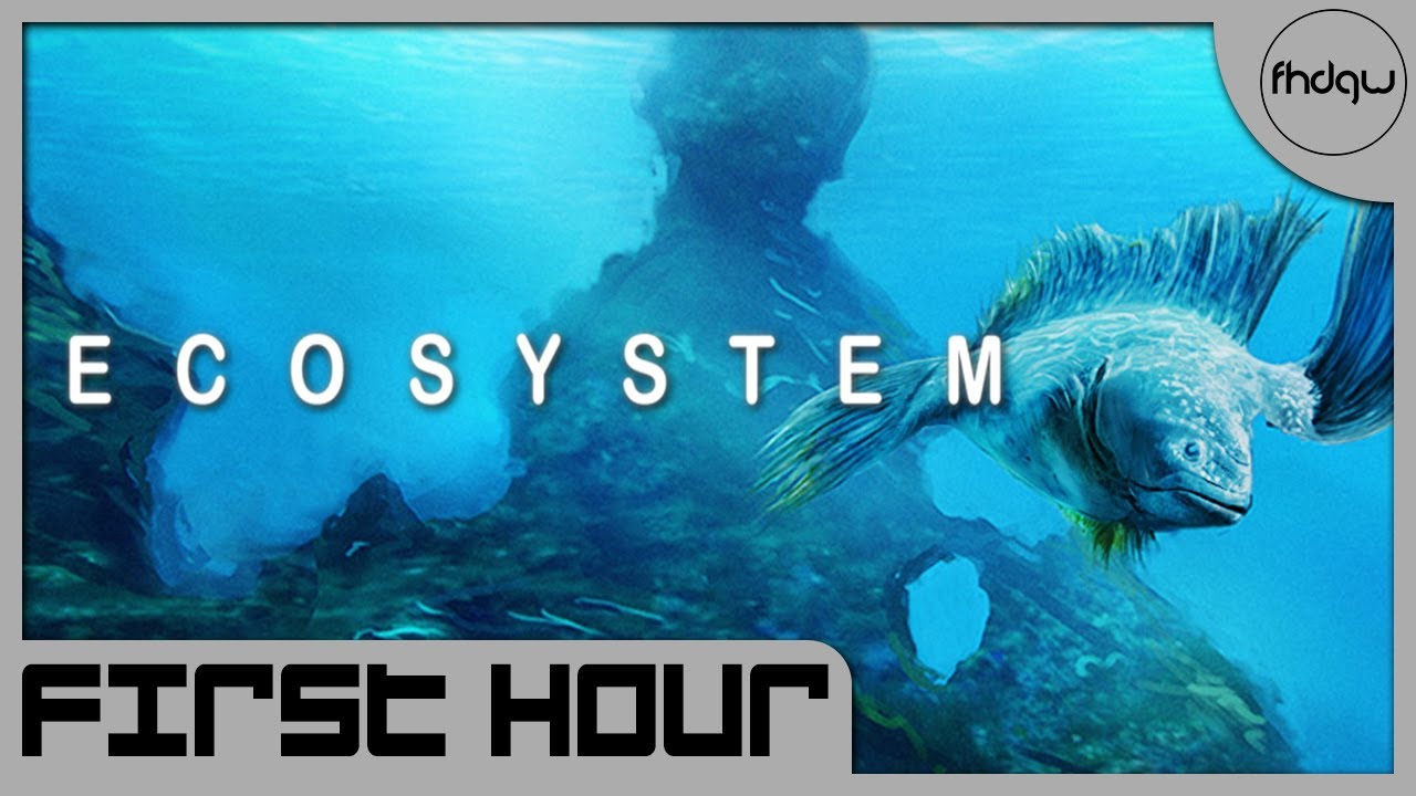 Ecosystem - First Hour of Gameplay (No Commentary) - YouTube