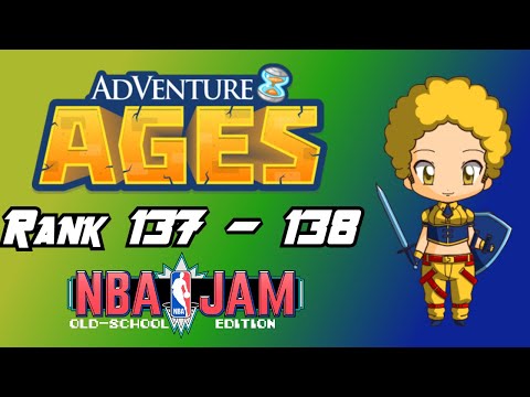 Adventure Ages [Rank 137 - 138] + [NBA Jam Old-School Edition] - YouTube