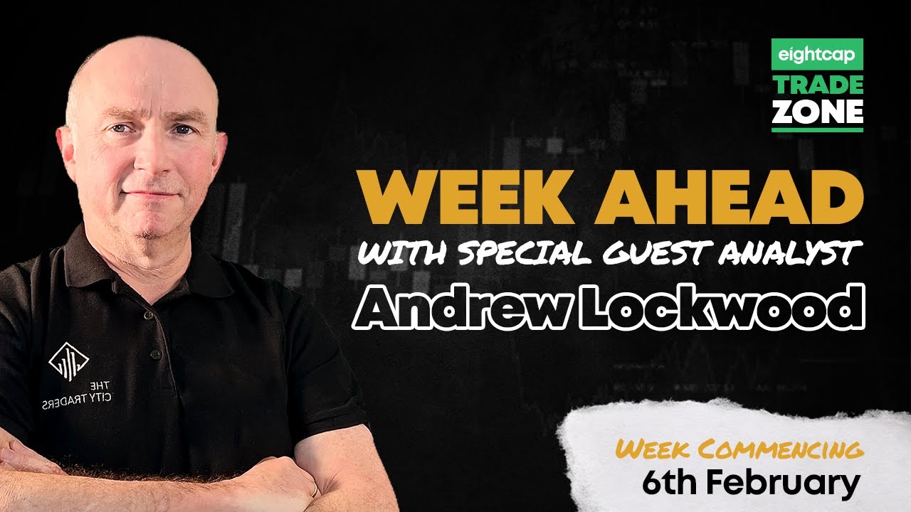 Trade Zone | Trading Week Ahead with Andrew Lockwood | 6th Feb - YouTube