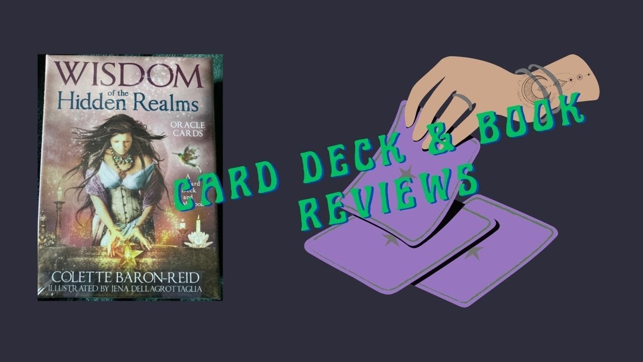 Card Deck & Book Review | Wisdom of the Hidden Realm | January 19, 2024 ...