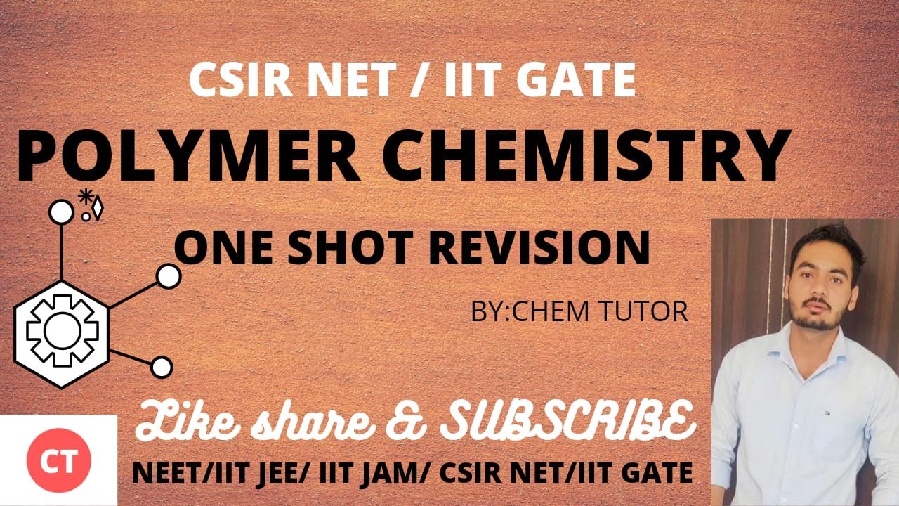Polymer chemistry revision in one shot/CSIR NET GATE Chemical science ...