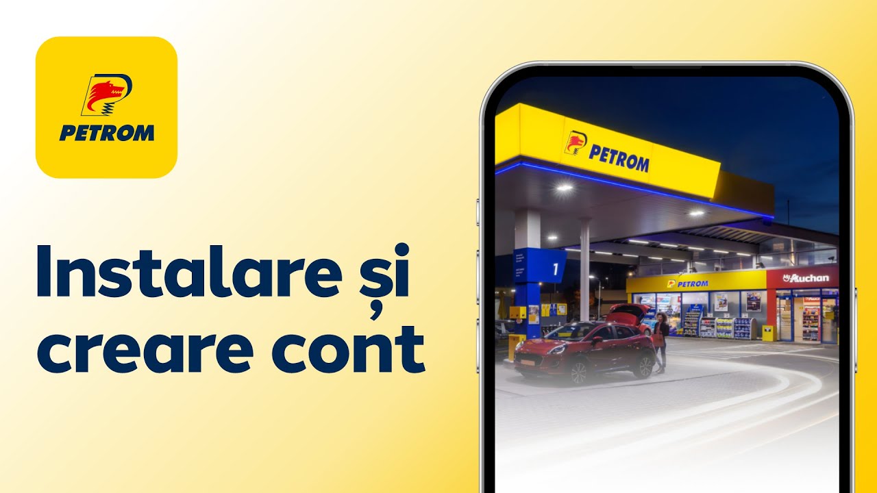 Cum instalezi și îți creezi cont în aplicația Petrom? - YouTube