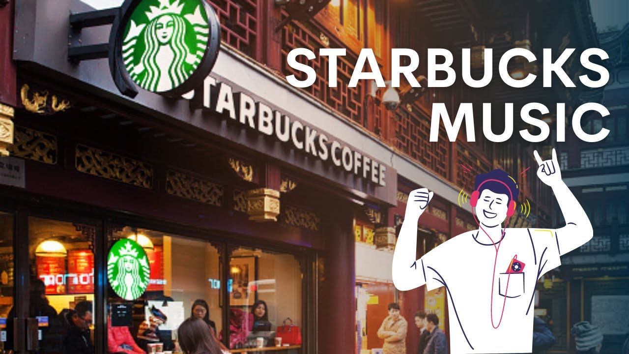Starbucks Music Relax Jazz Music Mixed With Starbucks Coffee | Music ...