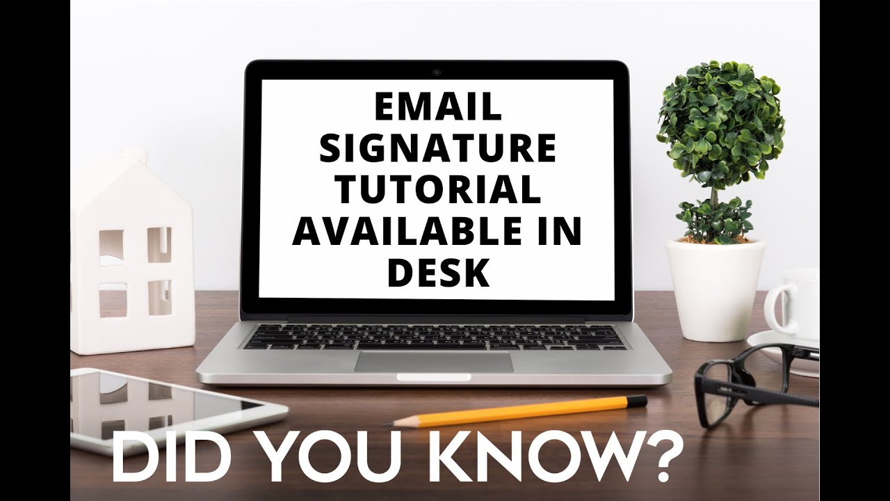 Did You Know? Email Signature Tutorial - YouTube