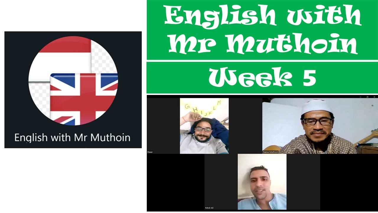 Weekly Zoom Meeting, Week 5, English with Mr Muthoin. - YouTube