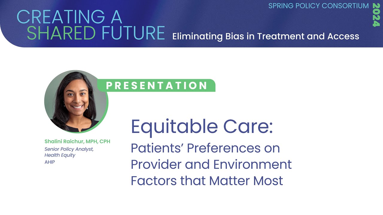 Equitable Care: Patients’ Preferences on Provider and Environment ...