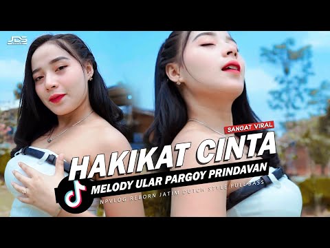 DJ HAKIKAT SEBUAH CINTA NIKITA SAJA JJ PARGOY NPVLOG REBORN KANE TERBARU 2023